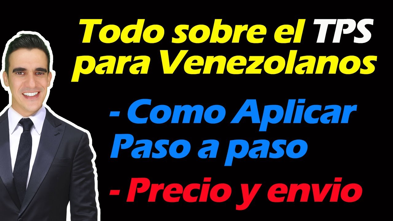 Como Aplicar al TPS para VENEZOLANOS (PASO a PASO) 2024 ,todo sobre la ...