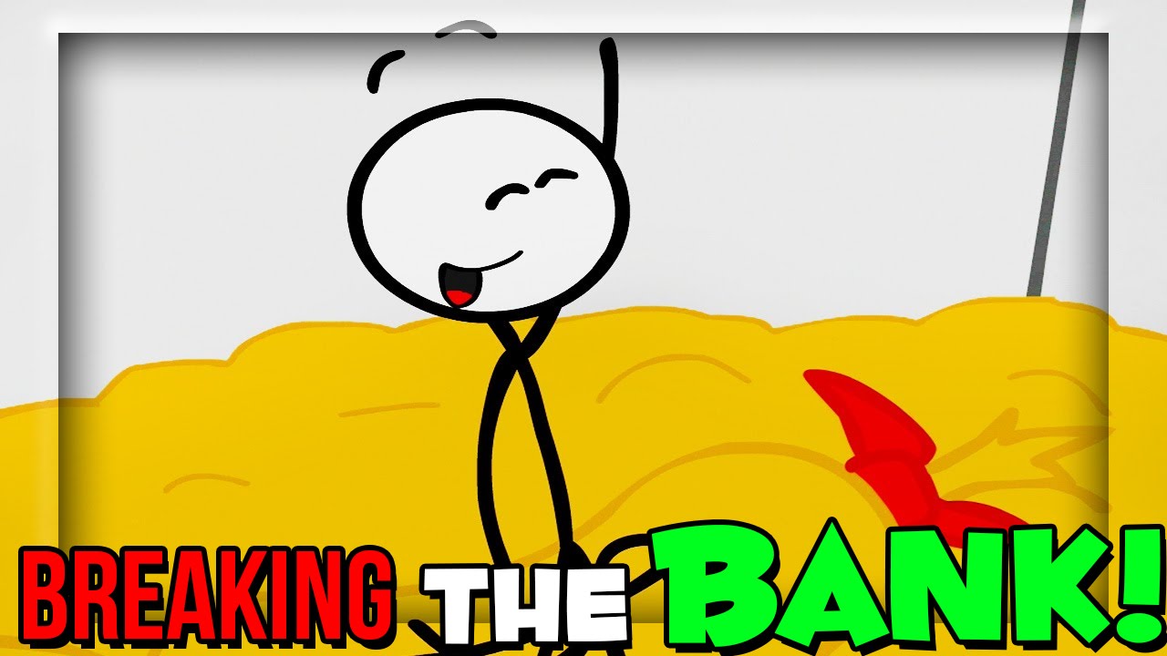 Stickman - Breaking The Bank - YouTube