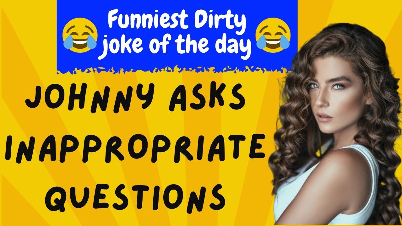 Lil Johnny Dirty Jokes / Johnny Jokes / Dirty Little Jokes / Funny Johnny Jokes - YouTube