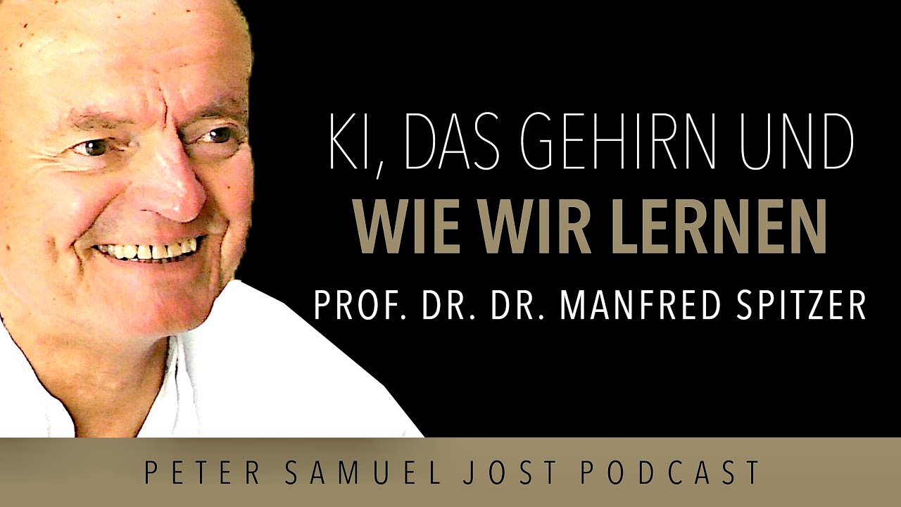 Manfred Spitzer: Künstliche Intelligenz, das Gehirn und wie wir lernen ...
