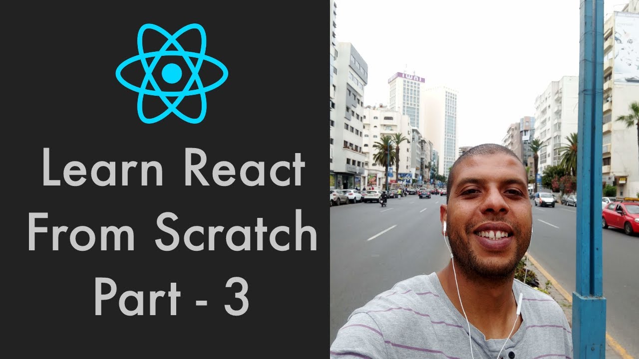 Learn React From Scratch Part 3 React Tutorial 2020 Youtube 8151