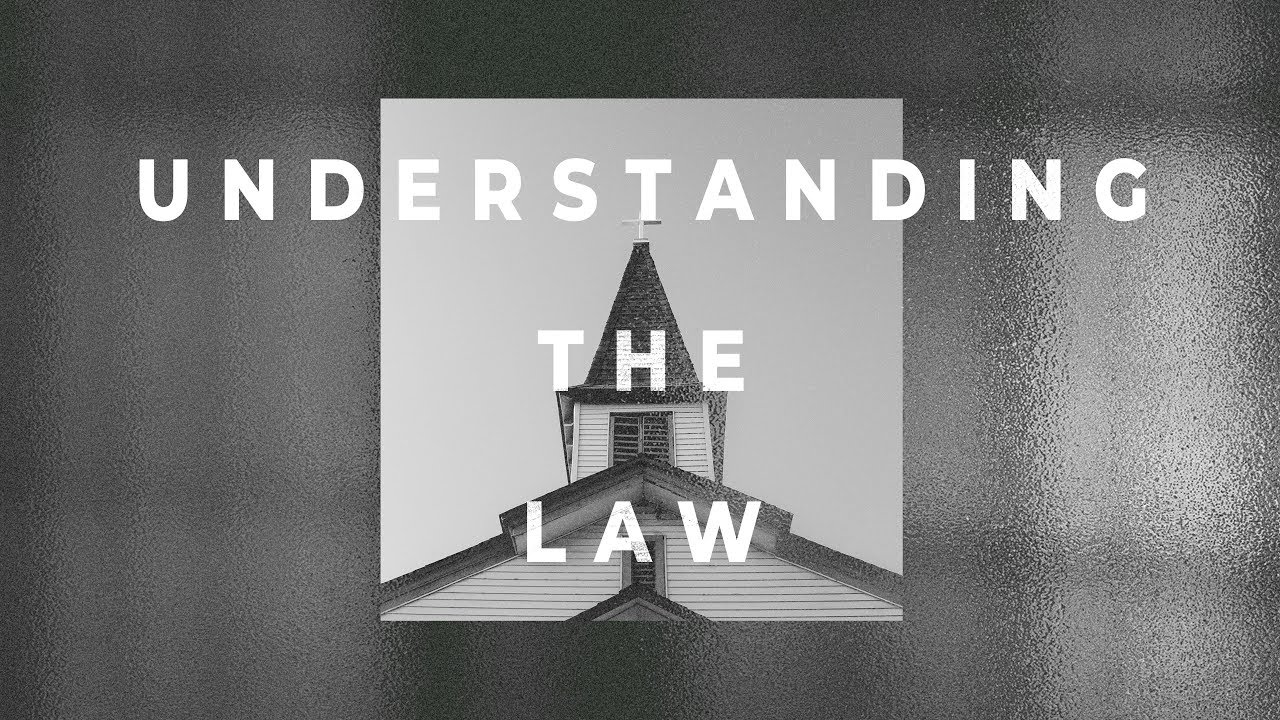 Understanding the Law - YouTube