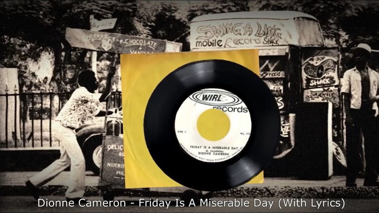 Dionne Cameron - Friday Is A Miserable Day (With Lyrics) - YouTube