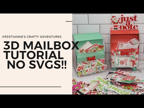 3D MAILBOX TUTORIAL, NO SVG!!!! - YouTube