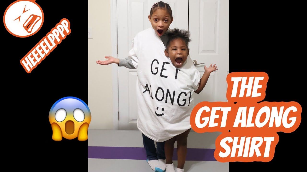 The Get Along Shirt Youtube