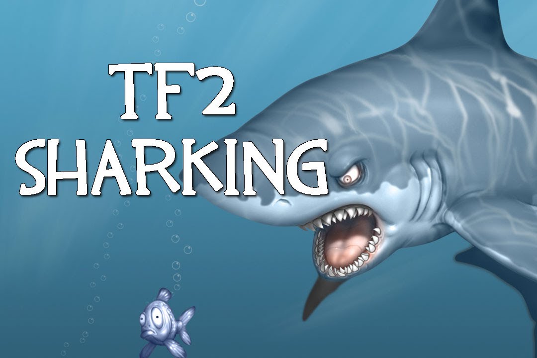 TF2- Sharking - YouTube