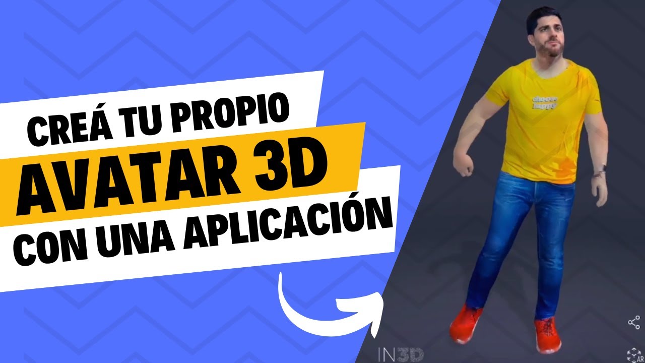 CREÁ TU AVATAR 3D CON UN APLICACIÓN - YouTube