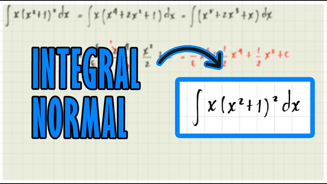 054 Integral normal - YouTube