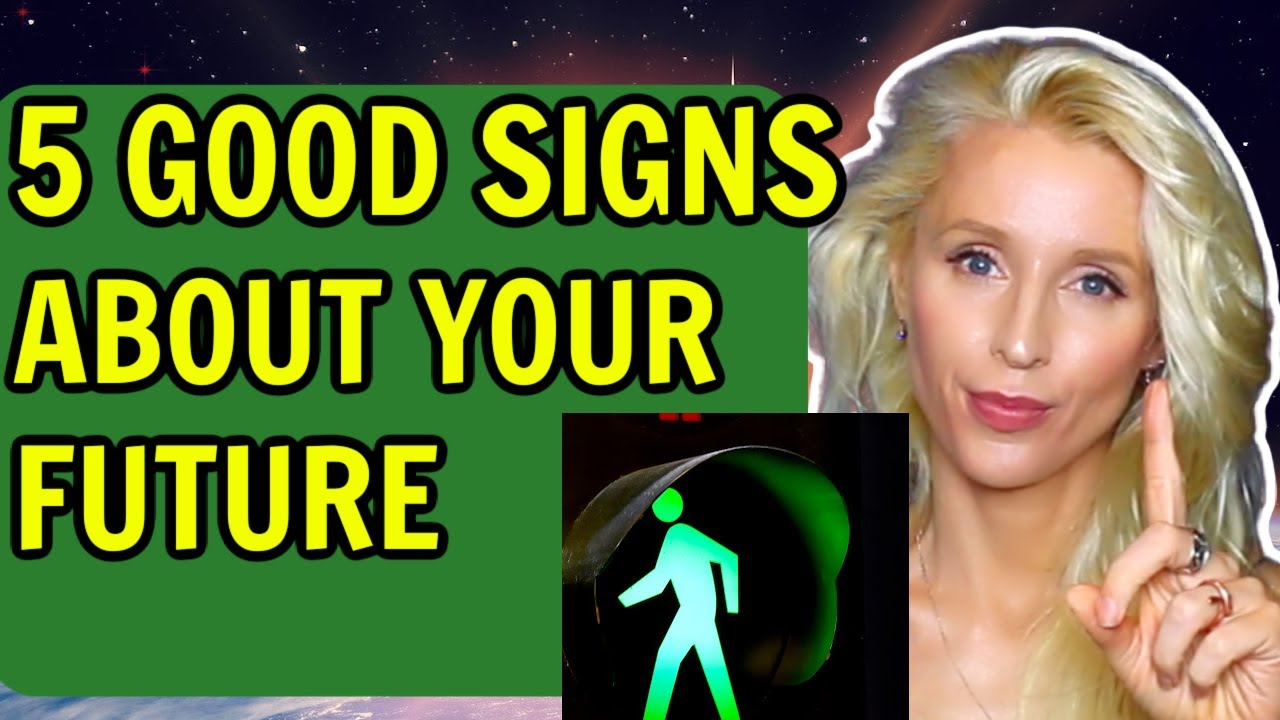 5 Good Signs From The Universe About Your Future (The Law Of Attraction ...