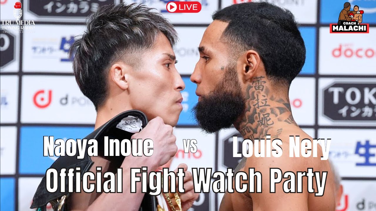 Naoya Inoue vs Luis Nery Official Fight Watch Party - YouTube