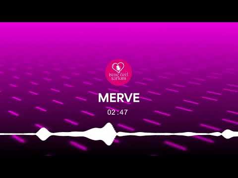 İsme Özel Şarkı MERVE #MERVE #iyikidoğdun #music #dance
