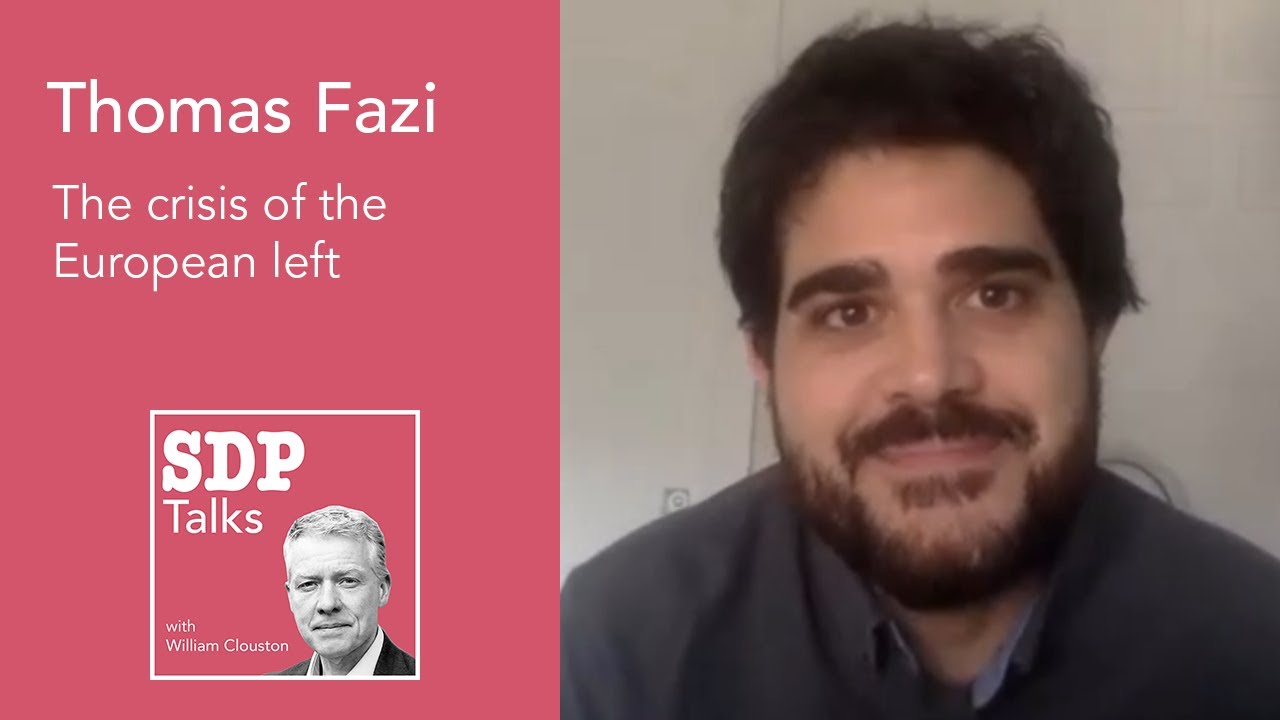 Thomas Fazi | The crisis of the European left | SDP Talks - YouTube