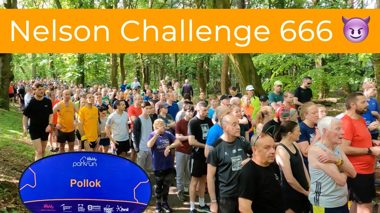 Nelson Challenge 666 😈 (Pollok parkrun) - YouTube