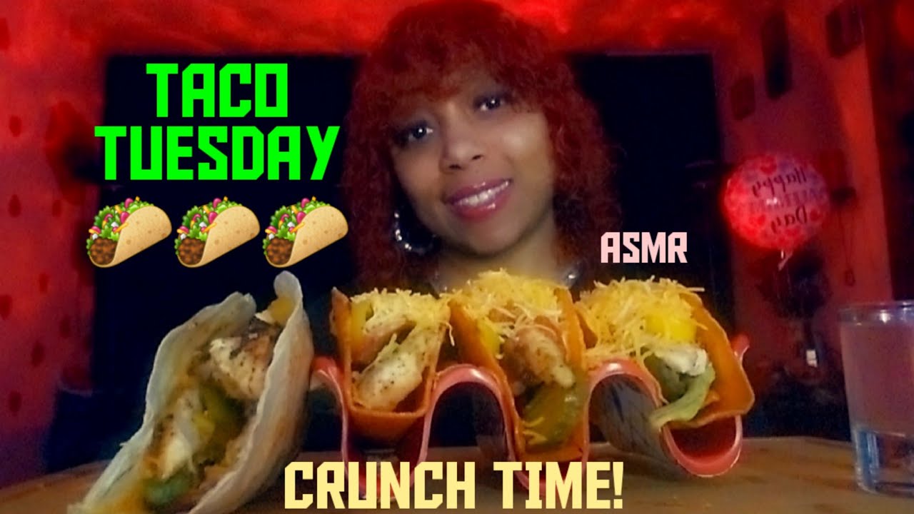TACO TUESDAY|CRUNCH WITH ME|#CRUNCHOLOGY - YouTube