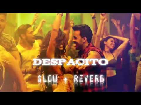 Despacito song | (slow+reverb) lofi Luis Fonsi Feat. Daddy Yankee