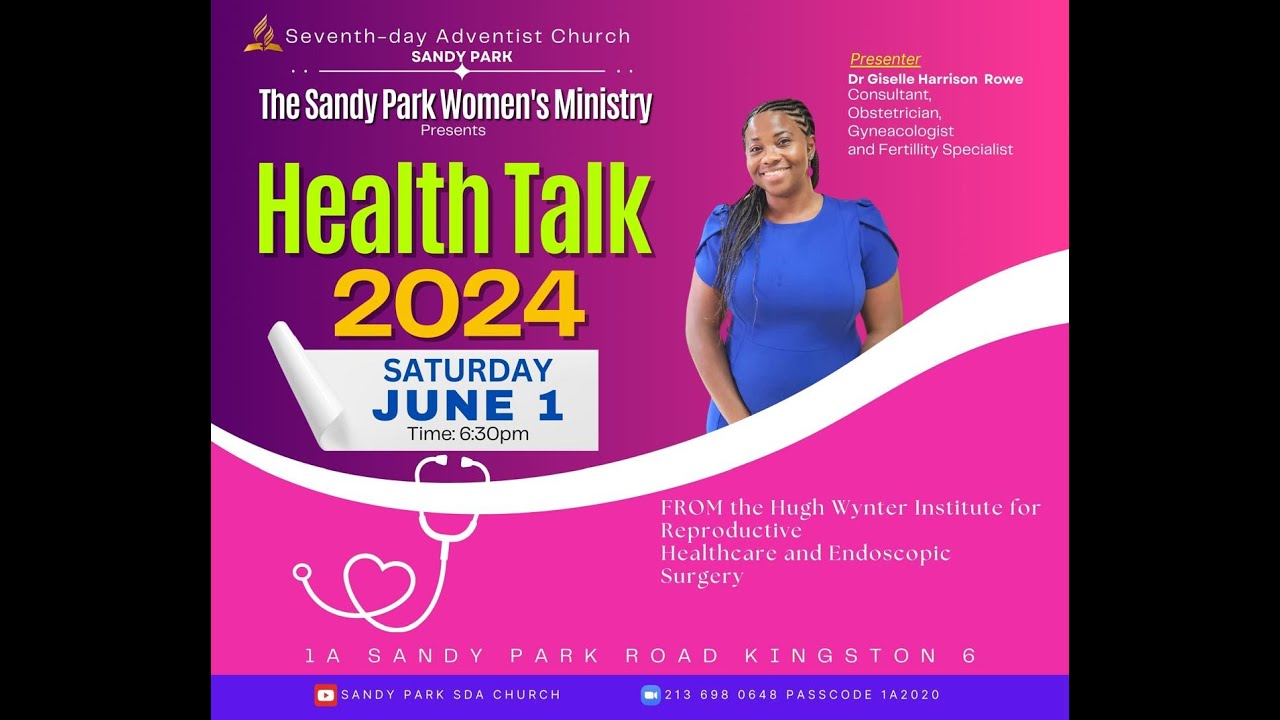 Sandy Park SDA Church || Adventist Youth Programme || Endometriosis ...