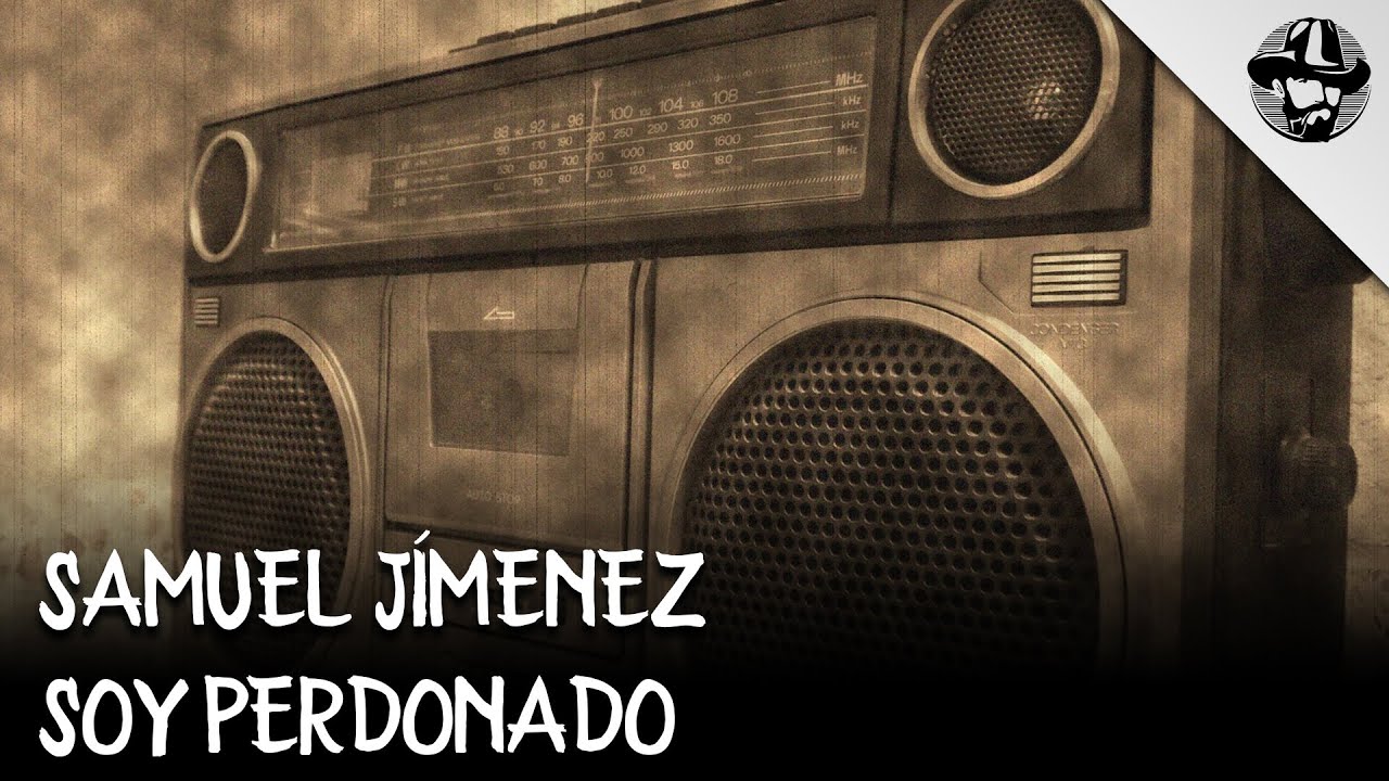 Samuel Jímenez - Soy Perdonado - Lo Mas Nuevo Mix 2022 - YouTube