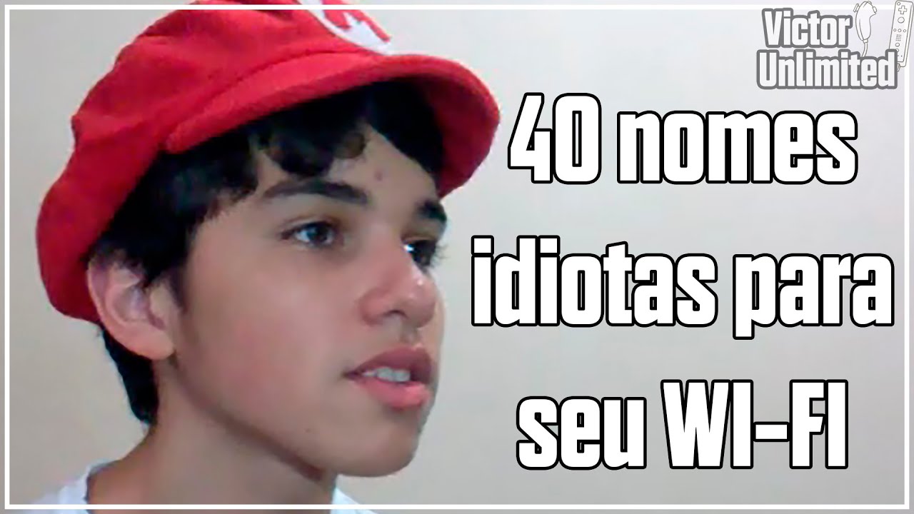 40 nomes para sua rede WI-FI | Vlog | 001 - YouTube