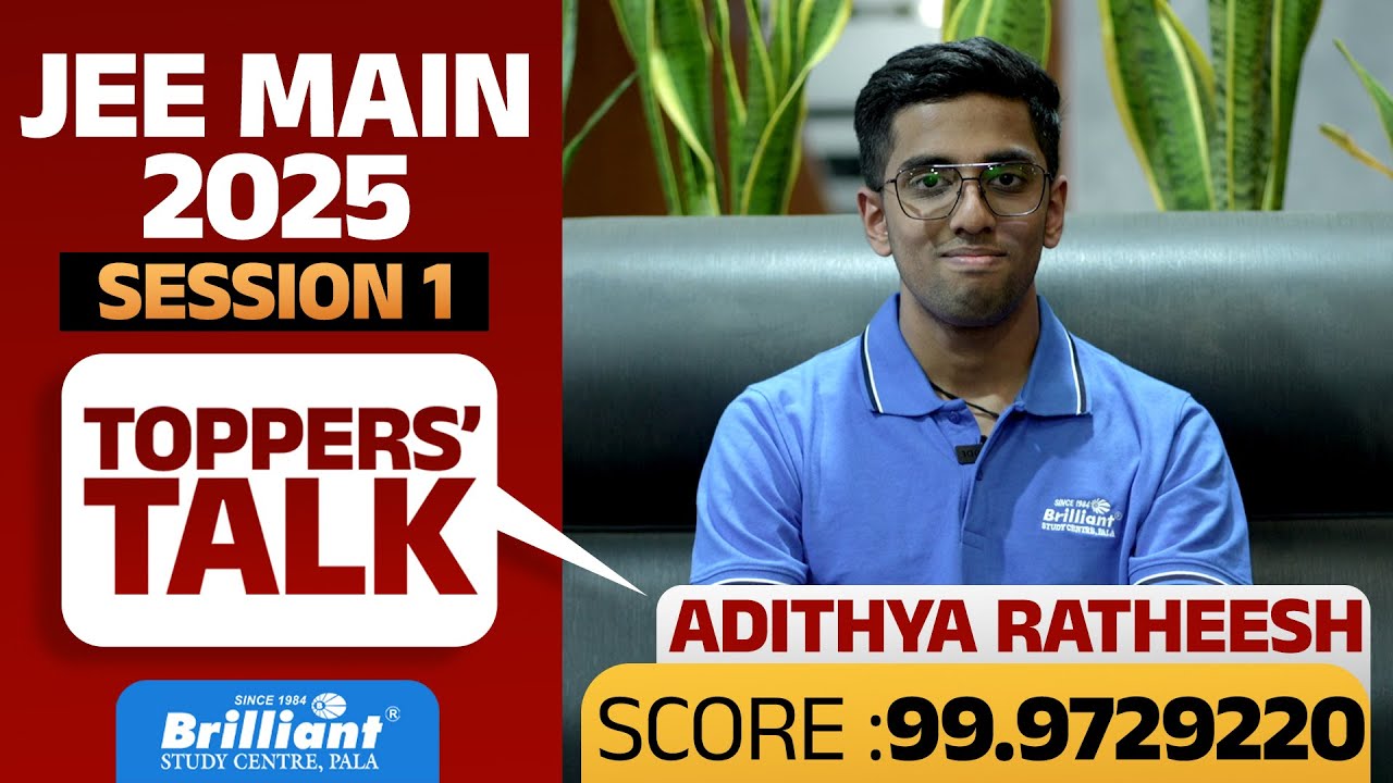 JEE Main 2025 Session 1 | ADITHYA RATHEESH | Toppers' Talk - YouTube