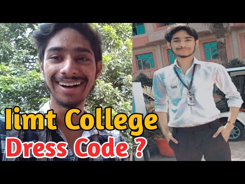 Iimt College Dress Code ? | Iimt College Dress Uniforms | Greater Noida ...