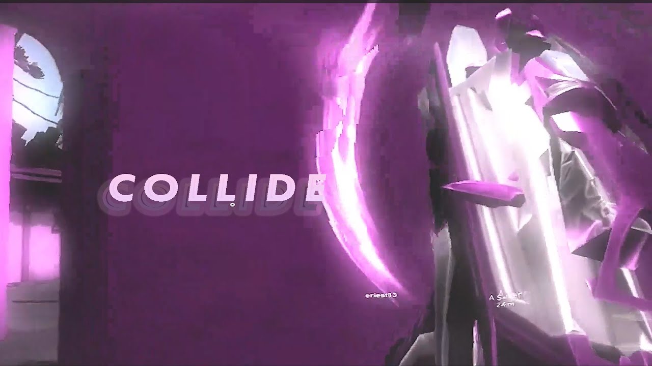 COLLIDE - YouTube