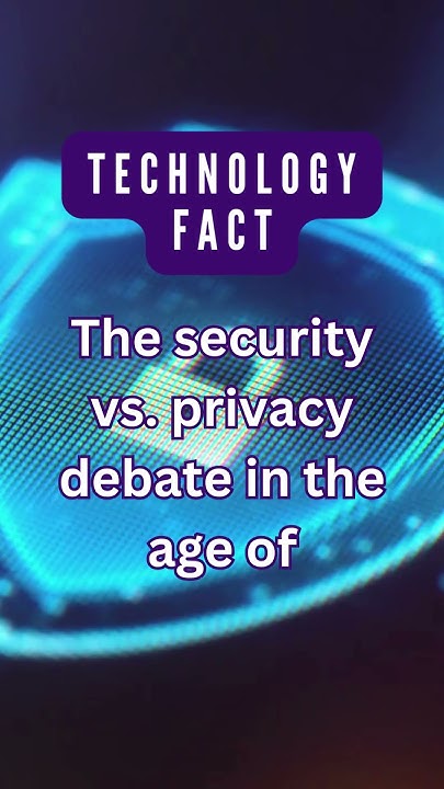 Security vs. Privacy: Digital Surveillance Dilemmas - YouTube