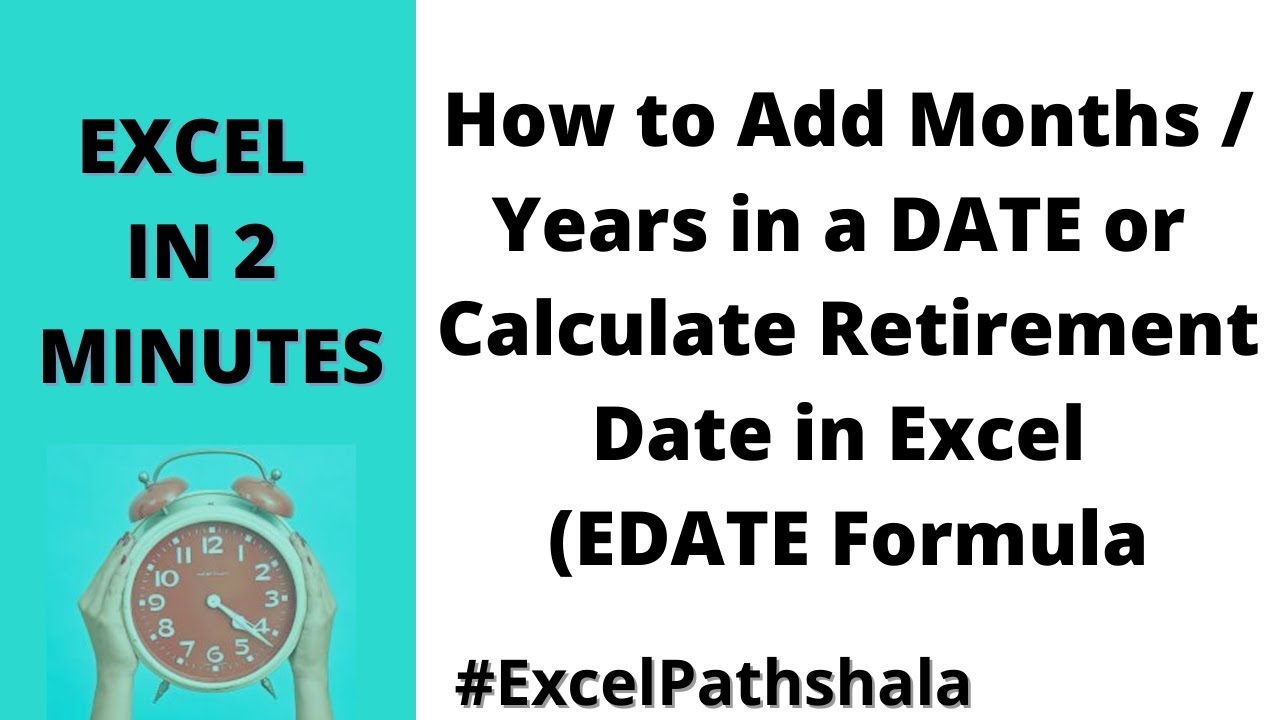How To Add Months Years In A DATE Or Calculate Retirement Date In How To Add Months Years In A DATE Or Calculate Retirement Date In