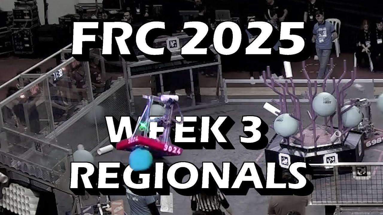 FRC Event Recap: 2025 Week 3 - YouTube