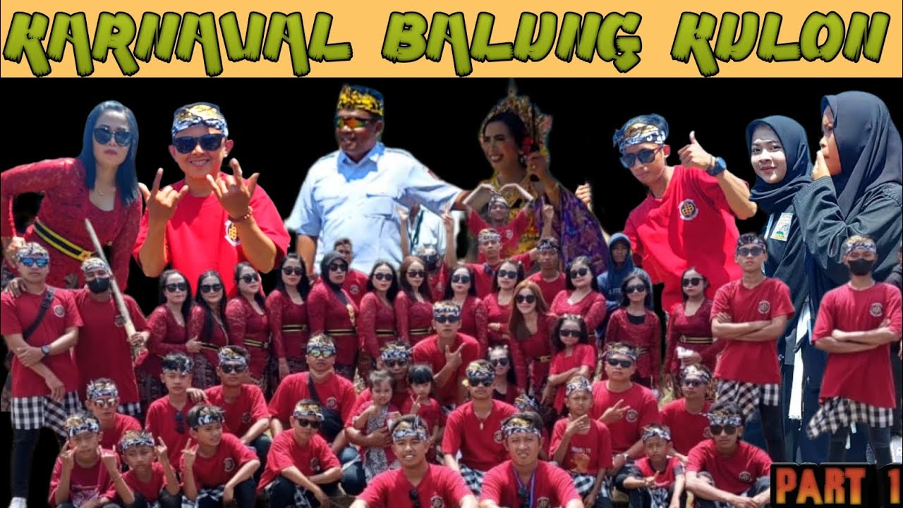 Part 1 , Karnaval Desa Balung Kulon dokumentasi by Brownies Community ...