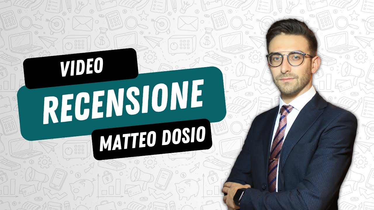 Recensione Matteo Dosio - YouTube