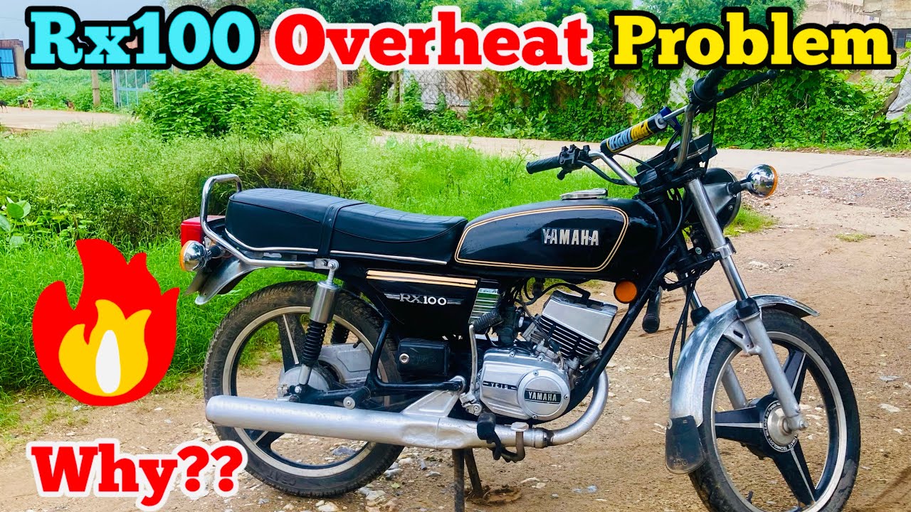 Rx100 overheat problem 🔥|yamaha rx100|bike over heat|ankit yaduvanshi ...