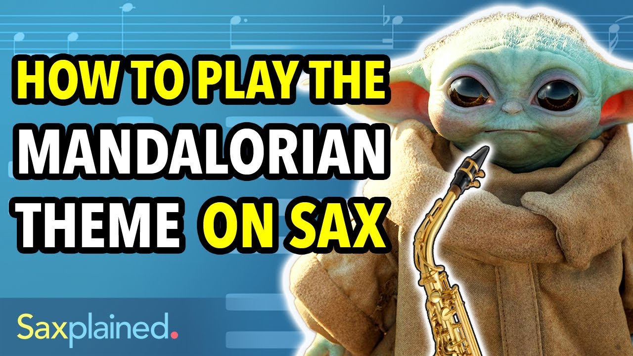 Mandalorian Theme Sax Tutorial (1k subscriber special) | Saxplained ...