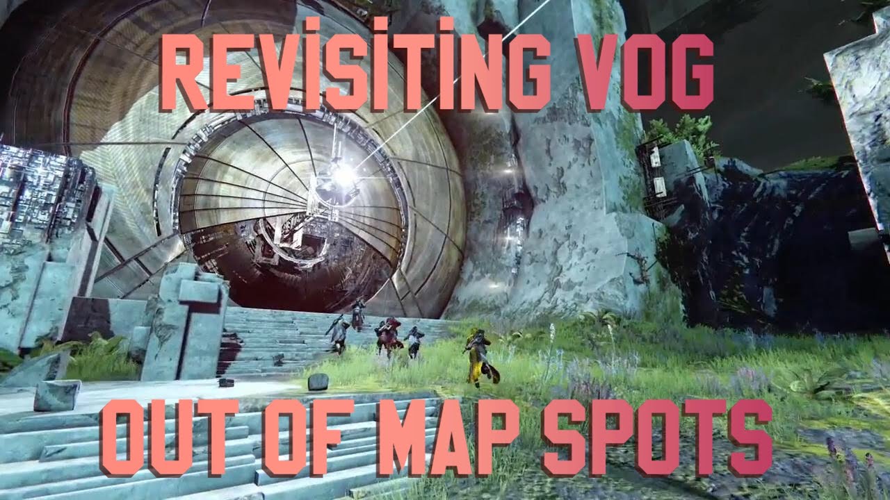 Revisiting VoG Out of Map Spots |Destiny 2 Beyond Light - YouTube