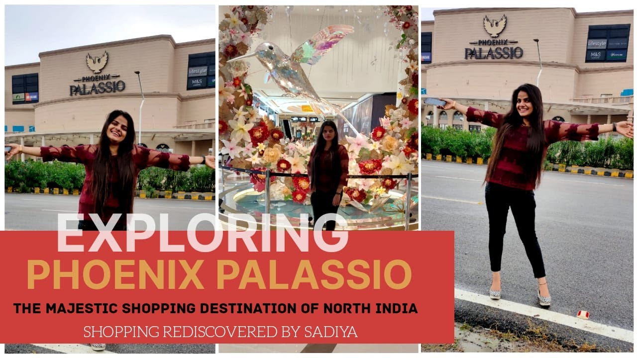 PHOENIX PALASSIO | LUCKNOW MALL | REVIEW | FULL TOUR | BIGGEST MALL IN ...