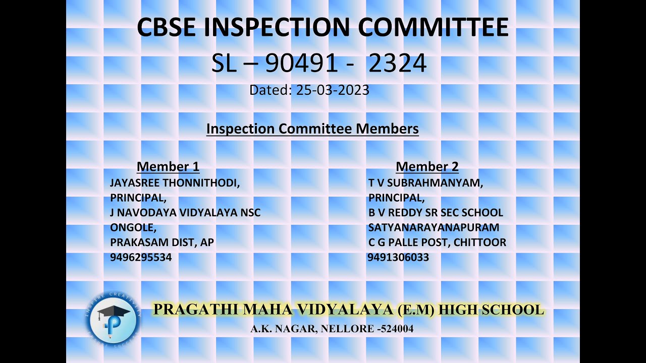 CBSE INSPECTION VIDEO OF PRAGATHI MAHA VIDYALAYA E.M HIGH SCHOOL, AK ...