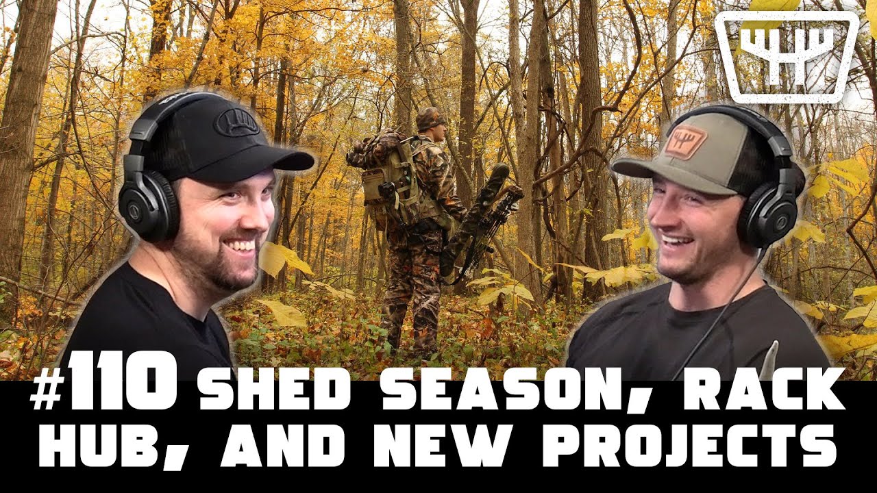 Shed Season, Rack Hub, & New Projects w/ TJ Eads | HUNTR Podcast #110 ...