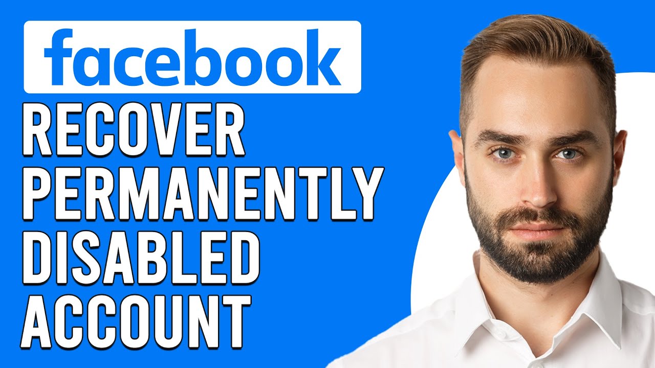 How To Recover Disabled Facebook Account (How To Restore Your Disabled ...