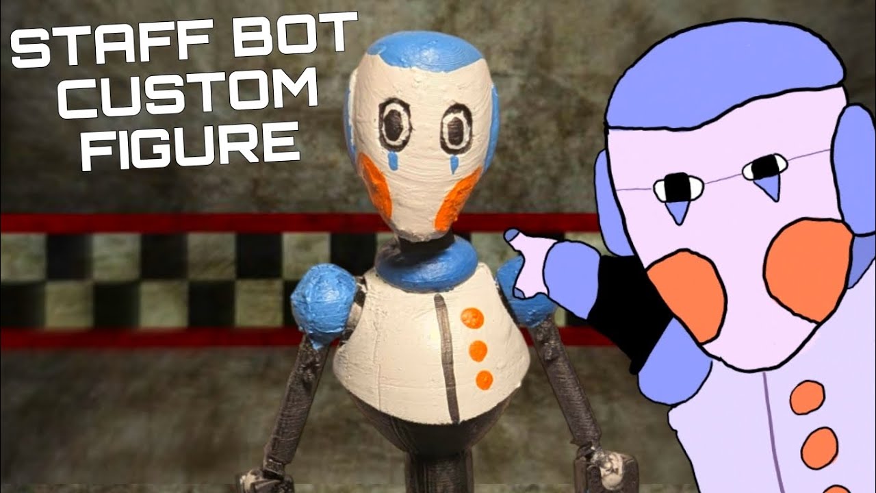 Staff Bot custom fnaf figure!! - YouTube