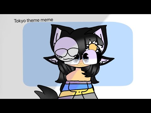 Tokyo theme meme
