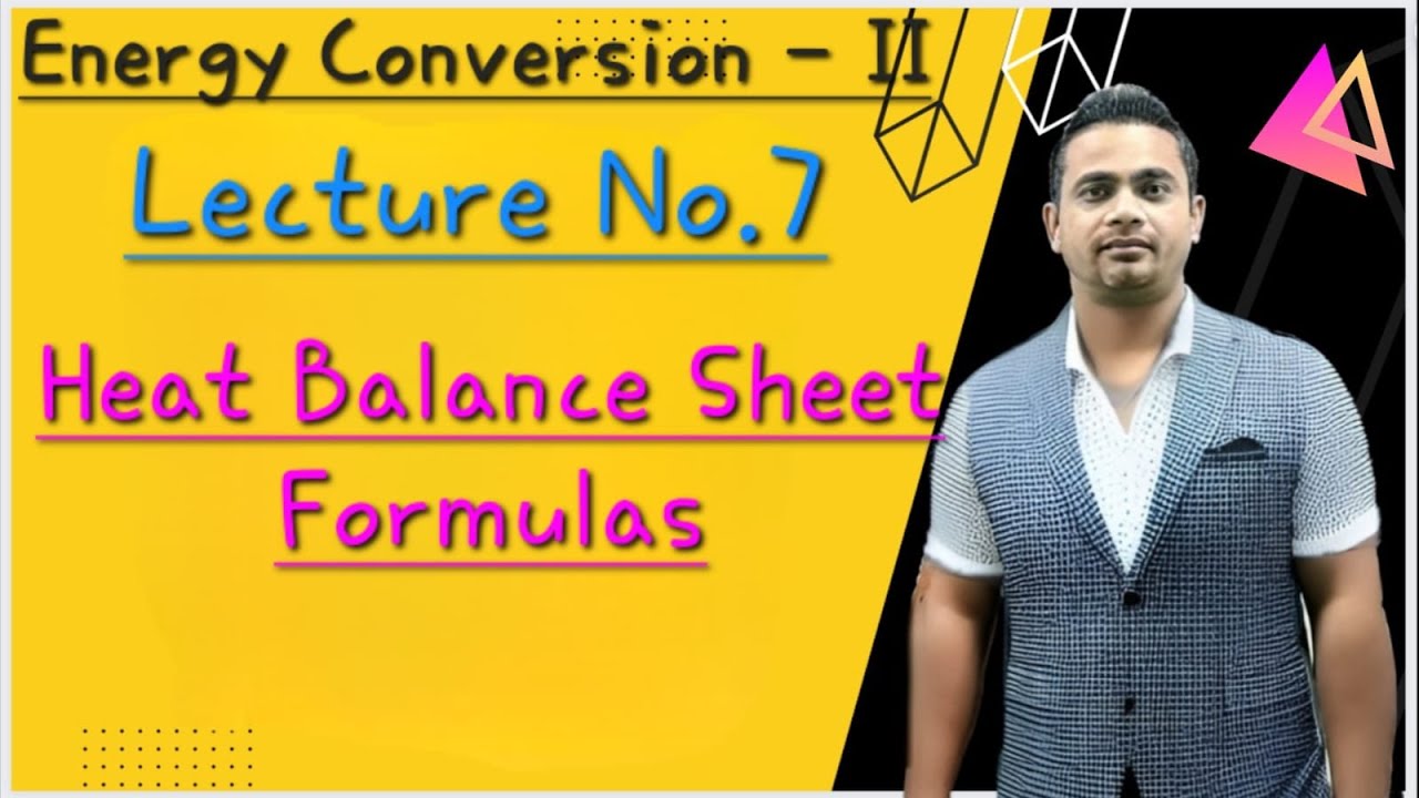 Heat Balance Sheet || Important Formulas || Energy Conversion II || IC ...