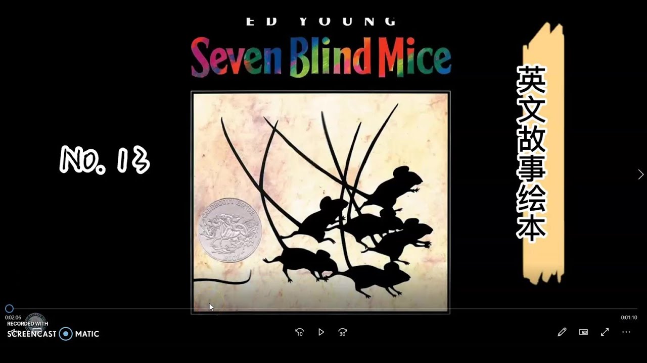 【英文故事绘本 English Animation Story for Kids] Seven Blind Mice, Ed Young ...