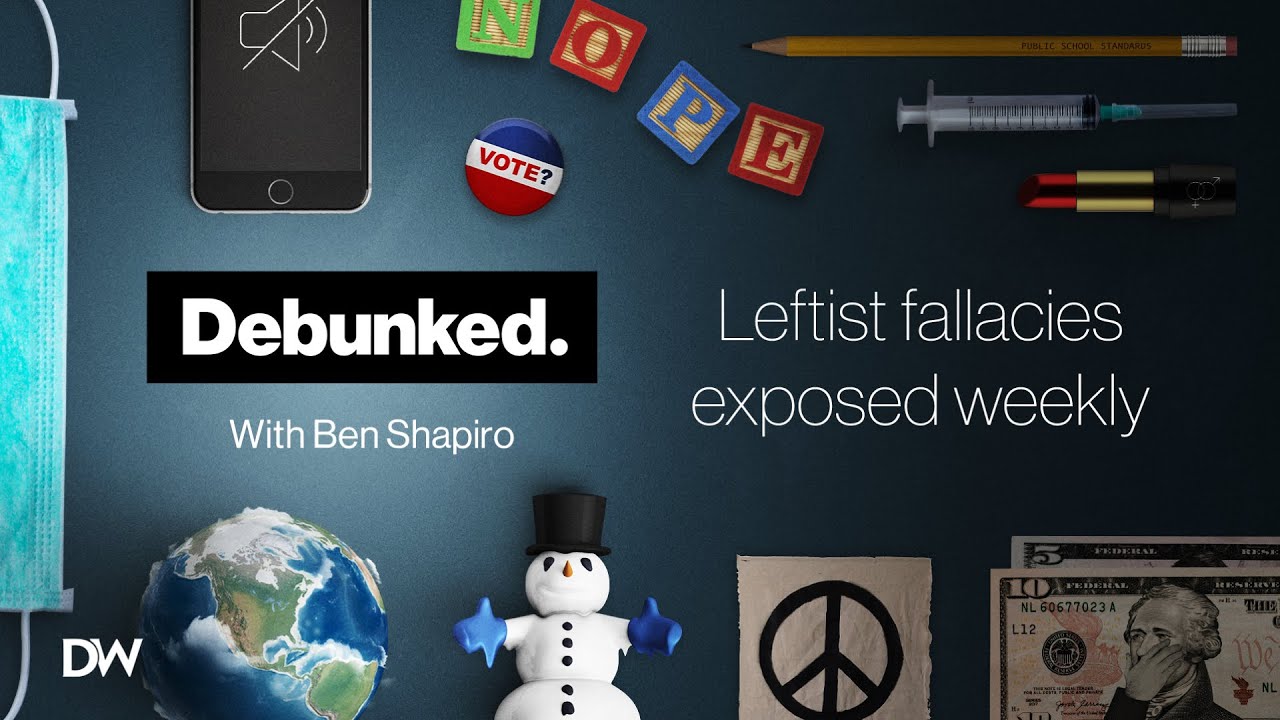Introducing 'DEBUNKED' w/@BenShapiro - YouTube