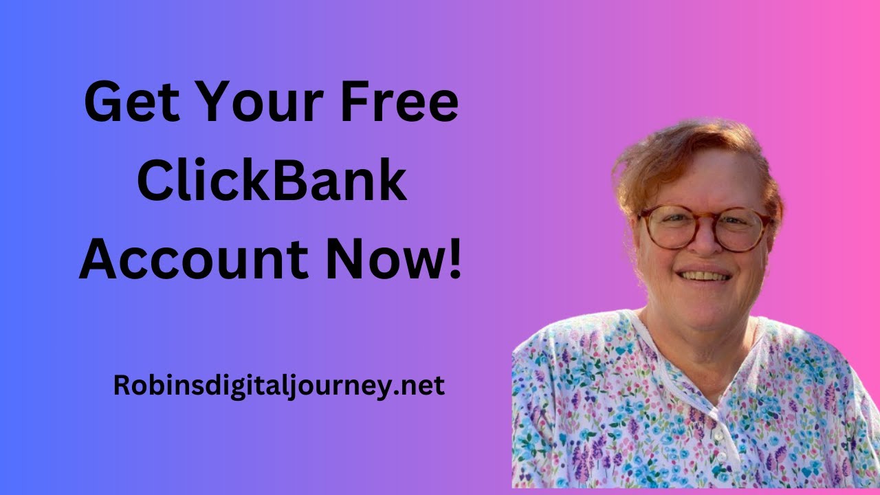 Get Your Free ClickBank Account Now! - YouTube