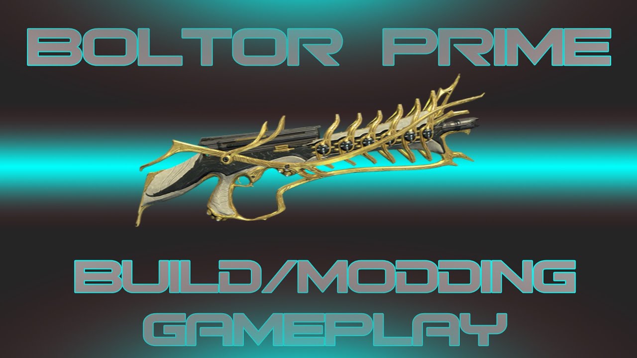 Warframe Boltor Prime Guide/Build/Modding + Gameplay + Infos [DE HD ...