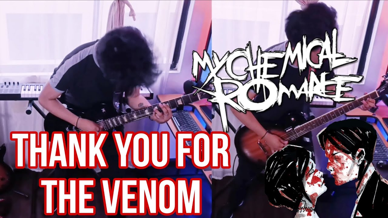 My Chemical Romance - Thank You For The Venom ( GUITARS COVER) - YouTube