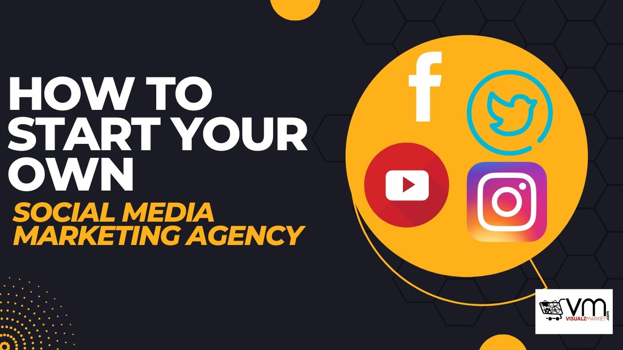 How to start your own social media marketing agency - YouTube