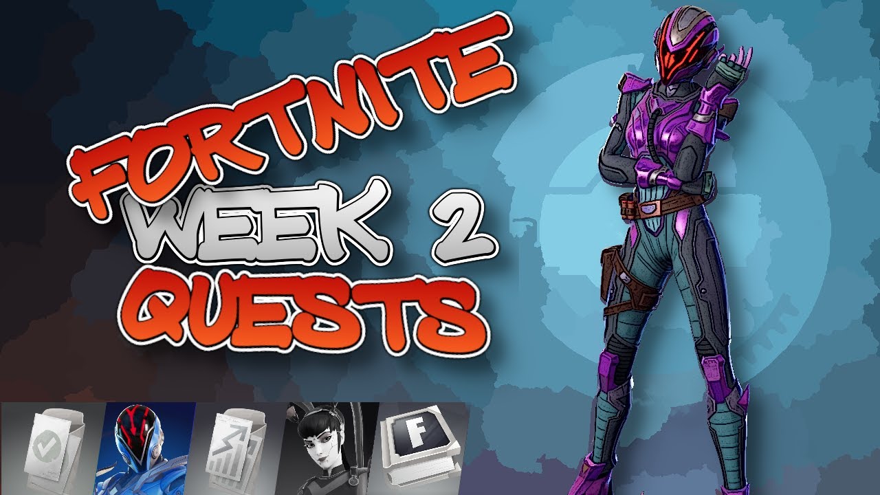 Fortnite Chapter 2 week 2 Quests. - YouTube
