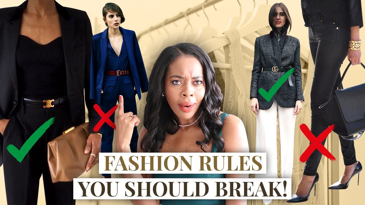10 OUTDATED Fashion Rules To Ditch NOW. Classy Style - YouTube