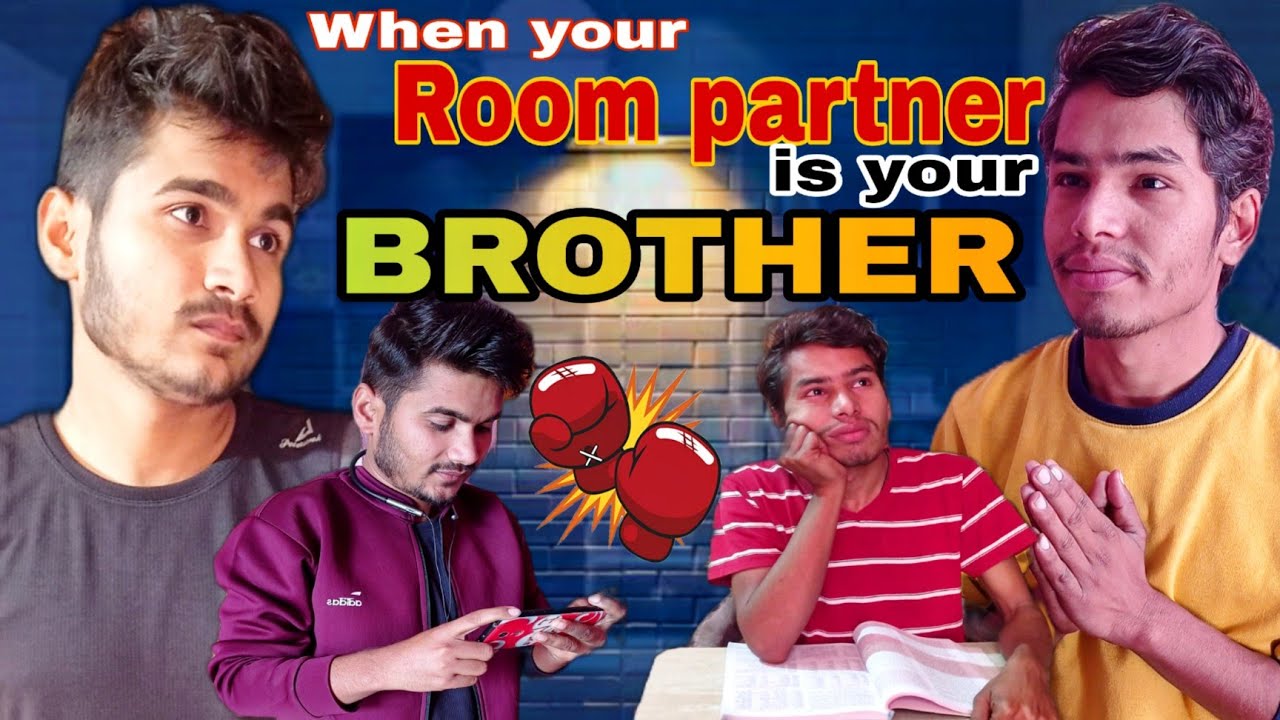 When your brother is your room partner || student life in prayagraj ...