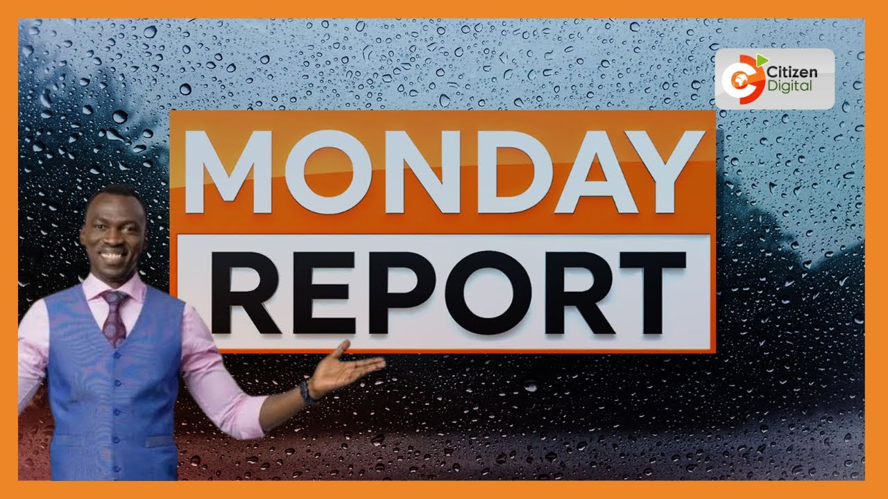 [FULL BULLETIN] Monday Report with Trevor Ombija - YouTube